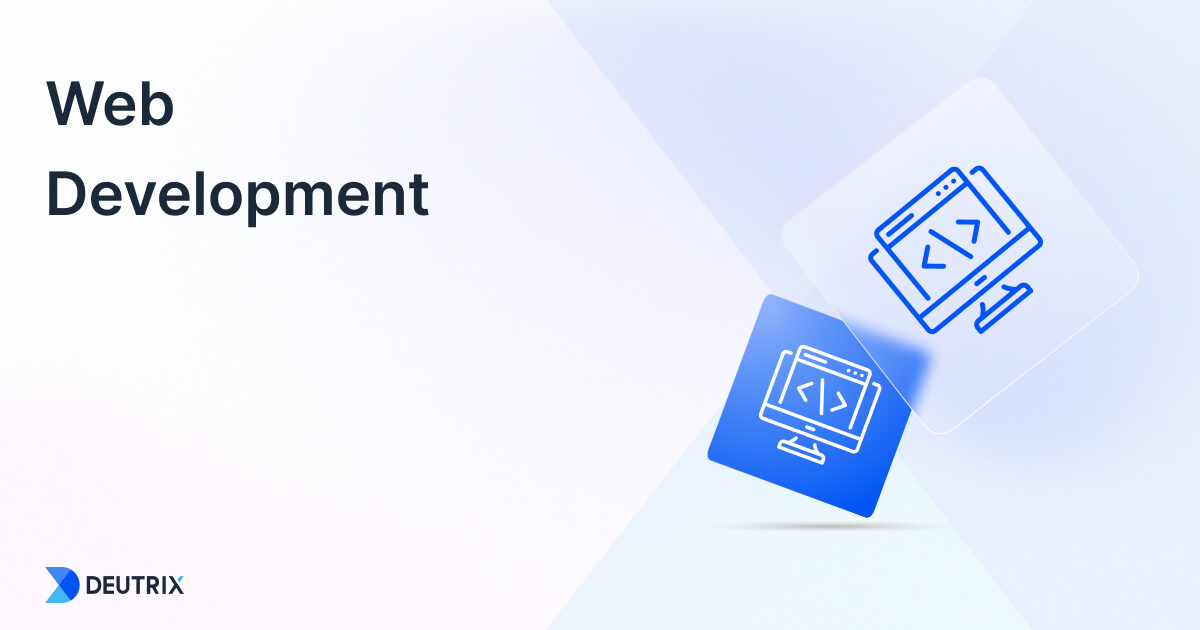 Web Development | Deutrix Web Design & Development